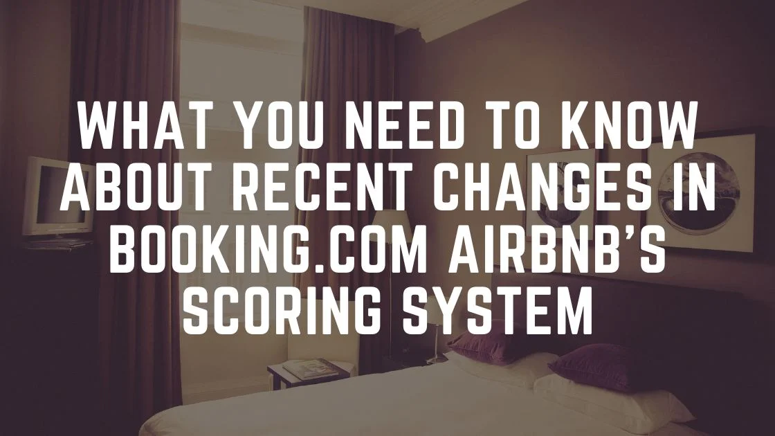 Booking.com Scoring System: What Hotels Must Know