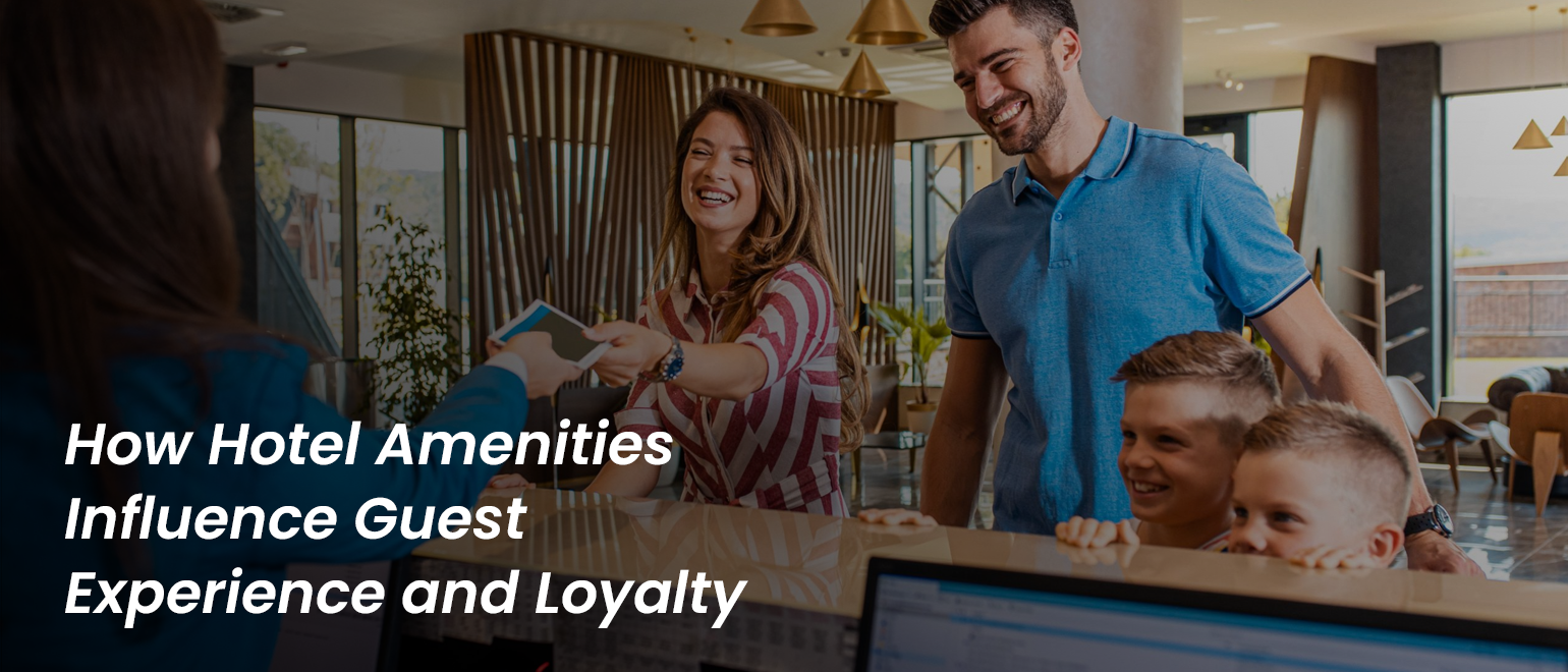 12 Ways to Take Your Hotel Amenities to the Next Level