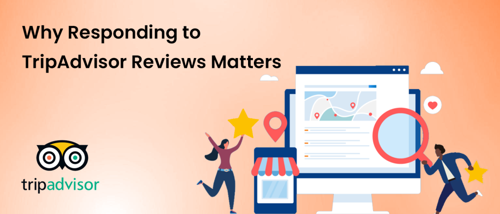 How to Respond to TripAdvisor Reviews: Best Practices